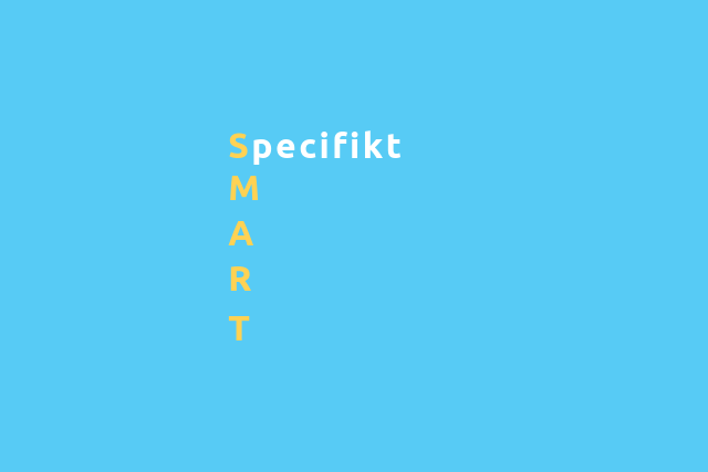 SMARTA Mål: Skapa en struktur för din målformulering [År 2026 ]